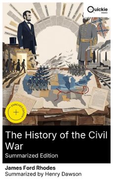 THE HISTORY OF THE CIVIL WAR (SUMMARIZED EDITION) | Casa del Libro