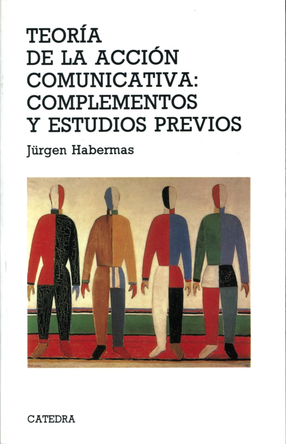 TEORIA DE LA ACCION COMUNICATIVA: COMPLEMENTOS Y ESTUDIOS PREVIOS | JURGEN HABERMAS | Comprar ...