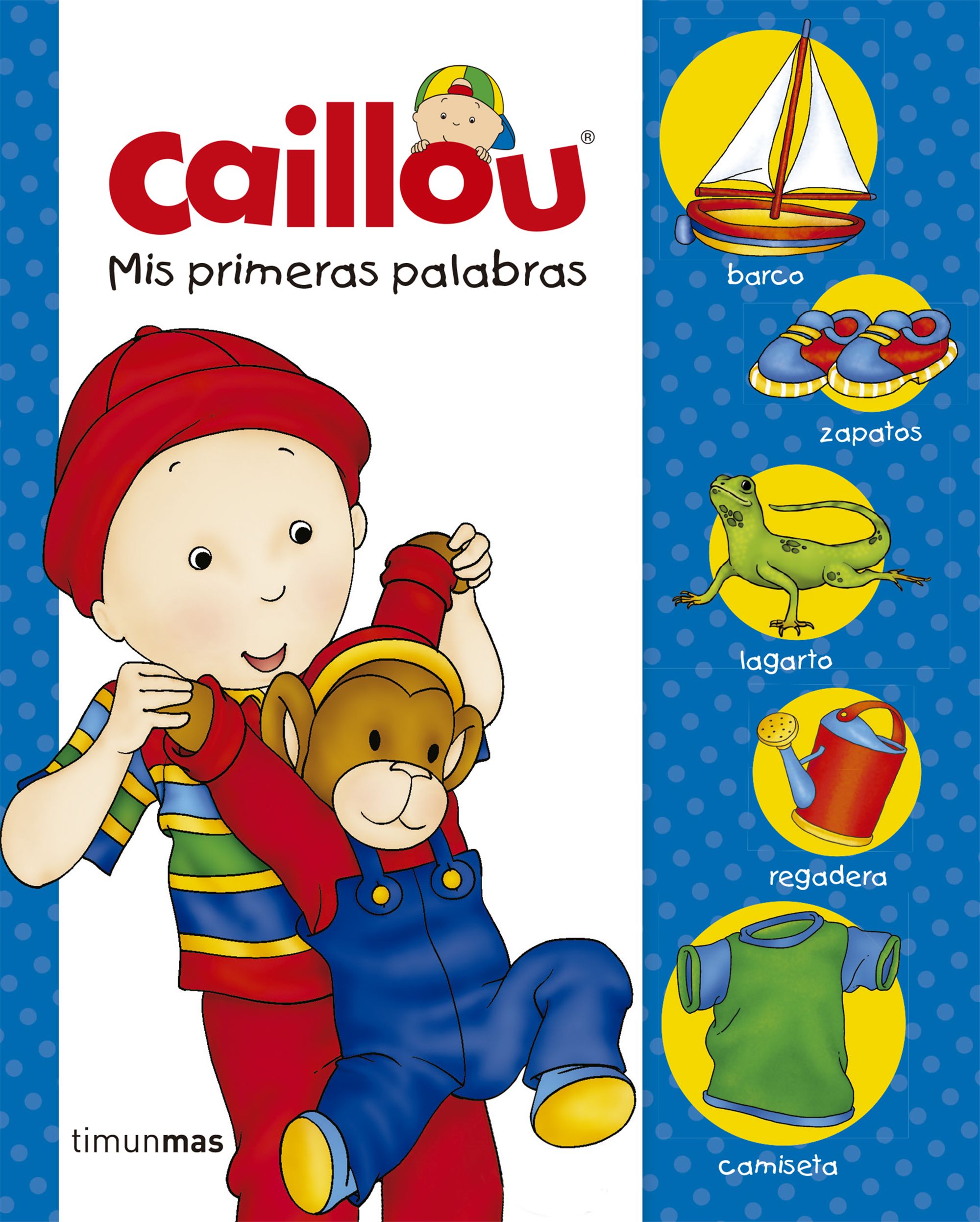 CAILLOU. MIS PRIMERAS PALABRAS | VV.AA. | Comprar libro 9788408177258