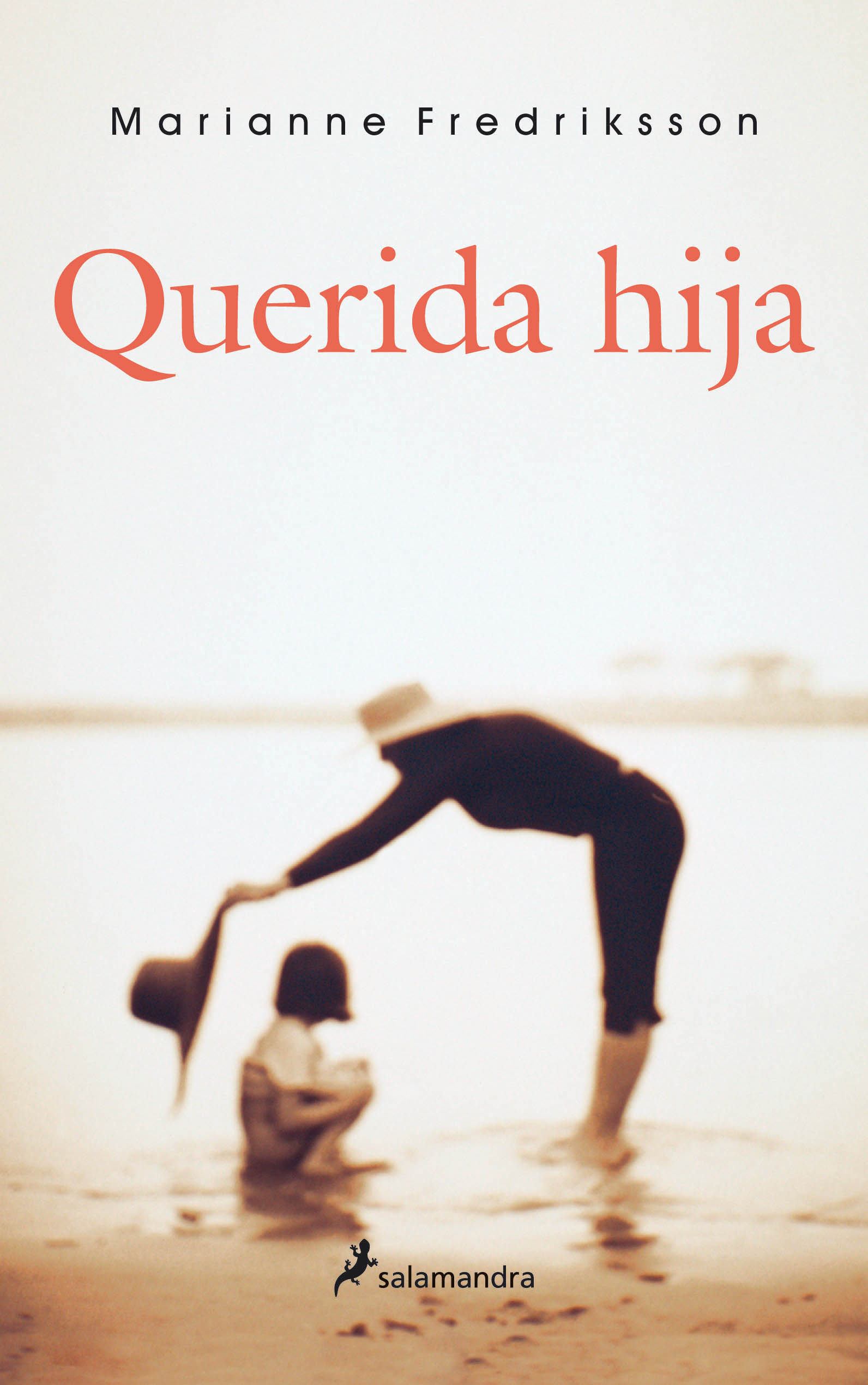 QUERIDA HIJA | MARIANNE FREDRIKSSON | Comprar libro 9788478888078