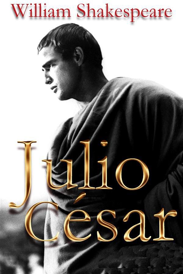 Julio César - William Shakespeare