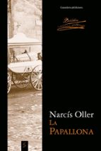 LA PAPALLONA | Narcís Oller | Cossetània Edicions | Casa del Libro