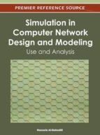 SIMULATION IN COMPUTER NETWORK DESIGN AND MODELING | | Casa del Libro