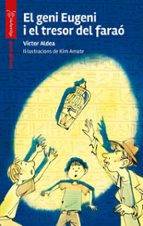 EL GENI EUGENI I EL TRESOR DEL FARAÓ | Víctor Aldea | Casa del Libro