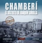 CHAMBERI, EL DISTRITO DE JOAQUIN SOROLLA | J. Nicolás Ferrando | Casa ...