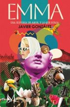 EMMA | Javier Gonzalez | CON M DE MUJER | Casa del Libro