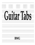 GUITAR TABS | | RWG Publishing | Casa del Libro