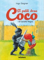El petit drac Coco i el Cavaller Negre | Ingo Siegner | Casa del Libro