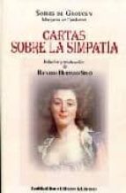 CARTAS SOBRE LA SIMPATIA | Sophie De Grouchy | Casa del Libro