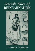 JEWISH TALES OF REINCARNATION | | Jason Aronson | Casa del Libro