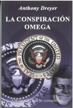 CONSPIRACIÓN OMEGA | ANTHONY DREYER | Vision Libros | Casa del Libro