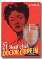 EL SINIESTRO DOCTOR CRIPPEN. | | No especificada | Casa del Libro