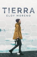 TIERRA | Eloy Moreno | B de Bolsillo | Casa del Libro