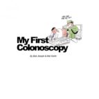 MY FIRST COLONOSCOPY | | Malcolm Karlin | Casa del Libro