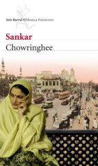 CHOWRINGHEE | SANKAR SEUD. DE MANI SANKAR | Seix Barral | Casa del Libro