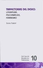 TRAYECTORIAS DEL DESEO | Silvia Tubert | Casa del Libro