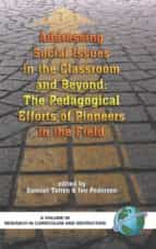 ADDRESSING SOCIAL ISSUES IN THE CLASSROOM AND BEYOND | | Casa del Libro