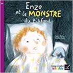RIBAMBELLE CP ENZO ET LE MONSTRE DU PLAFOND | | HATIER | Casa del Libro