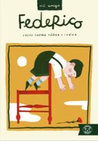 Federico (mi amigo) | | Casa del Libro