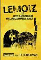 Lemoiz | IÑAKI PETXARROMAN | Casa del Libro