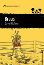 BRAUS | David Muñoz | Llibres del Delicte | Casa del Libro
