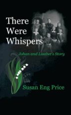 THERE WERE WHISPERS | | AuthorHouse | Casa del Libro