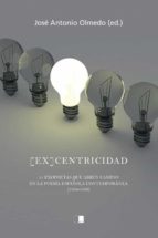 (EX)CENTRICIDAD: 11 EXOPOETAS QUE ABREN CAMINO EN LA POESÍA ESPAÑOLA CONTEMPORÁNEA (1959-1986 ...