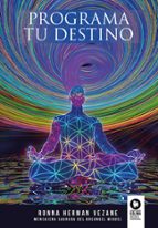 PROGRAMA TU DESTINO | Ronna Herman Vezane | Casa del Libro
