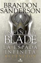 INFINITY BLADE: REDENCIÓN | Brandon Sanderson | EDICIONES B, S.A ...
