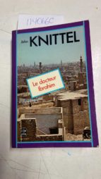 LE DOCTEUR IBRAHIM. | | Le Livre de Poche. | Casa del Libro