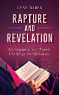 RAPTURE AND REVELATION - AN ENGAGING AND TIMELY CHALLENGE FOR ...