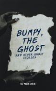 BUMPY, THE GHOST AND OTHER GHOST STORIES | Casa del Libro