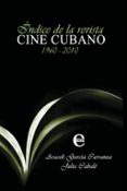 ÍNDICE DE LA REVISTA CINE CUBANO | Casa del Libro