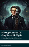 STRANGE CASE OF DR JEKYLL AND MR HYDE | Robert Louis Stevenson | Casa ...