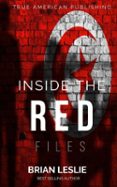 INSIDE THE RED FILES | Casa del Libro