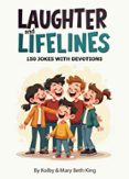 LAUGHTER & LIFELINES: 150 JOKES WITH BIBLE DEVOTIONS | Casa del Libro