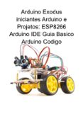 ARDUINO EXODUS INICIANTES ARDUINO E PROJETOS: ESP8266 ARDUINO IDE GUIA ...