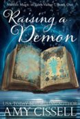 RAISING A DEMON | Casa del Libro