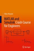 MATLAB AND SIMULINK CRASH COURSE FOR ENGINEERS | Casa del Libro