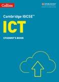 CAMBRIDGE IGCSE™ ICT STUDENT'S BOOK | Casa del Libro