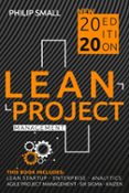 LEAN PROJECT MANAGEMENT: THIS BOOK INCLUDES: LEAN STARTUP, ENTERPRISE, ANALYTICS, AGILE PROJECT ...
