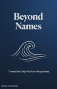 BEYOND NAMES | Casa del Libro