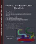 SOLIDWORKS FLOW SIMULATION 2022 BLACK BOOK | Casa del Libro