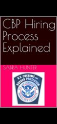 CBP HIRING PROCESS EXPLAINED | Casa del Libro