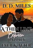 A THIN LINE BETWEEN HAPPILY EVER & AFTER | Casa del Libro