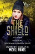 THE SHIELD | Casa del Libro