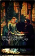 THE LOVE LETTERS OF ABELARD AND HELOISE | Casa del Libro