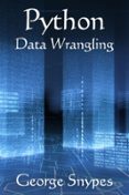 PYTHON DATA WRANGLING FOR BUSINESS ANALYTICS | Casa del Libro