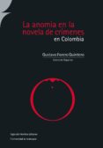LA ANOMIA EN LA NOVELA DE CRÍMENES EN COLOMBIA. | GUSTAVO FORERO ...