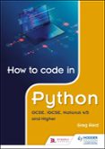 HOW TO CODE IN PYTHON: GCSE, IGCSE, NATIONAL 4/5 AND HIGHER | Casa del ...